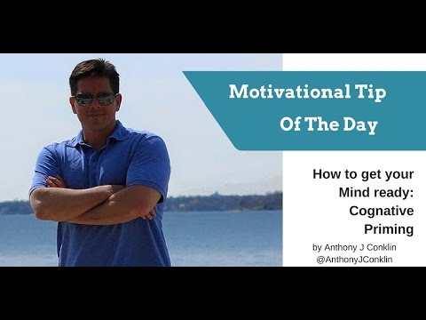 Motivational Tip of the Day #15 Cognitive Priming - YouTube