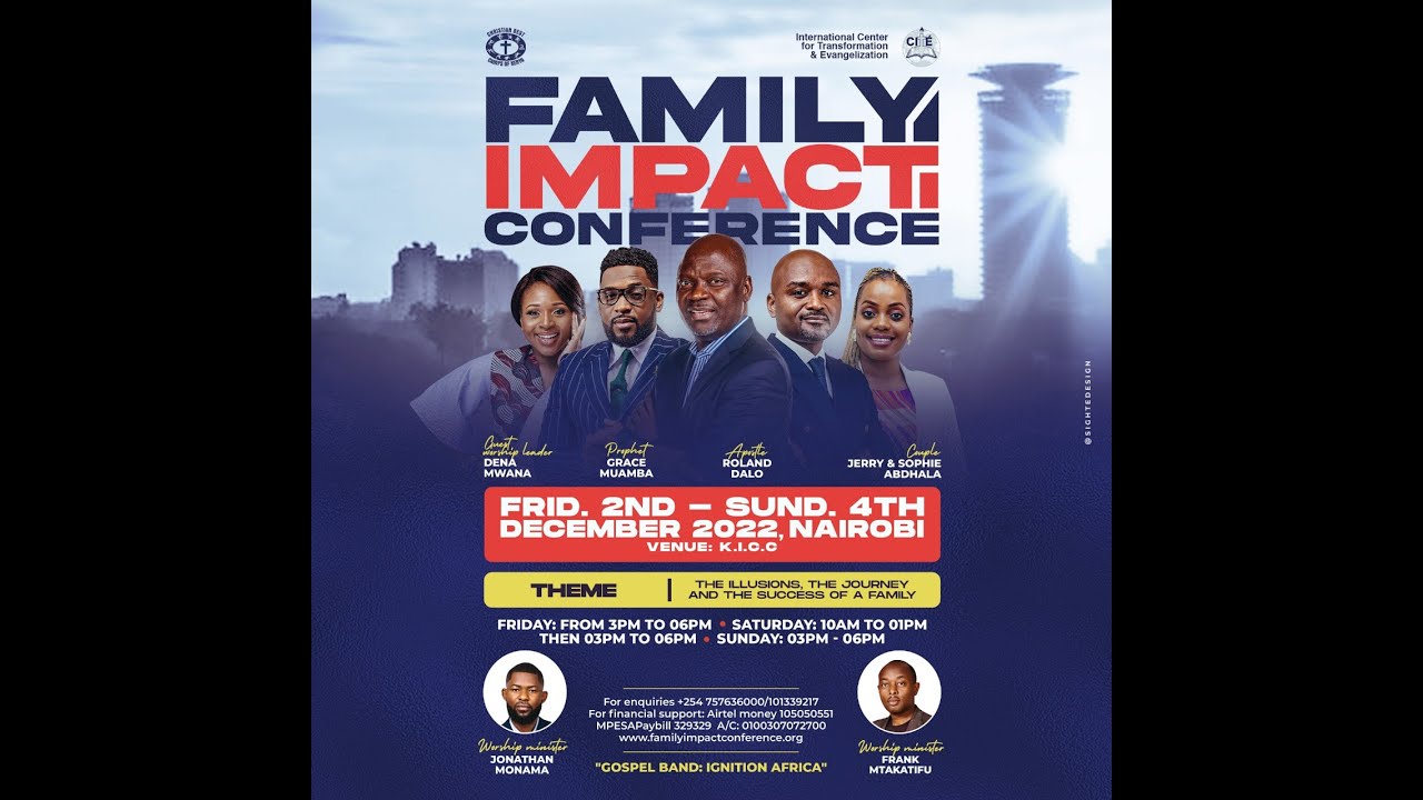 FAMILY IMPACT CONFERENCE Nairobi 2022, Day 2 - Afternoon - YouTube