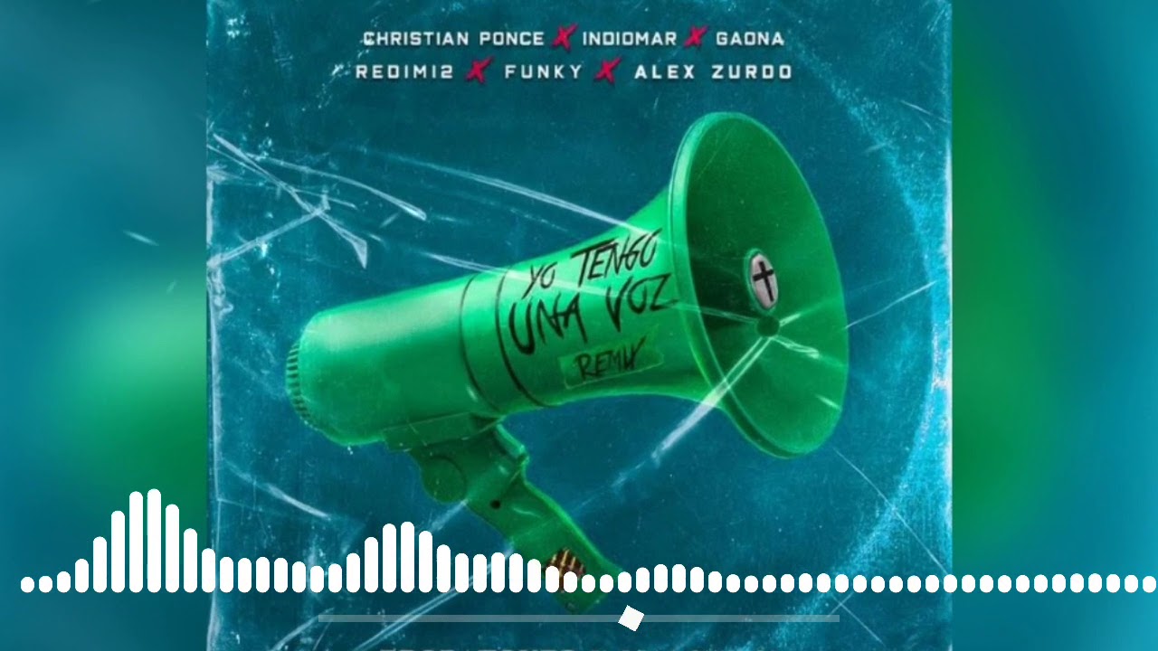 YO TENGO UNA VOZ REMIX (Audio) Christian Ponce, Almigthy, Real ...