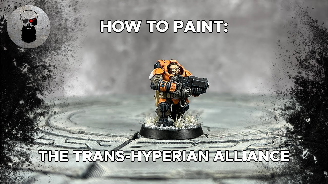 Contrast+ How to Paint: The Trans-Hyperian Alliance - YouTube