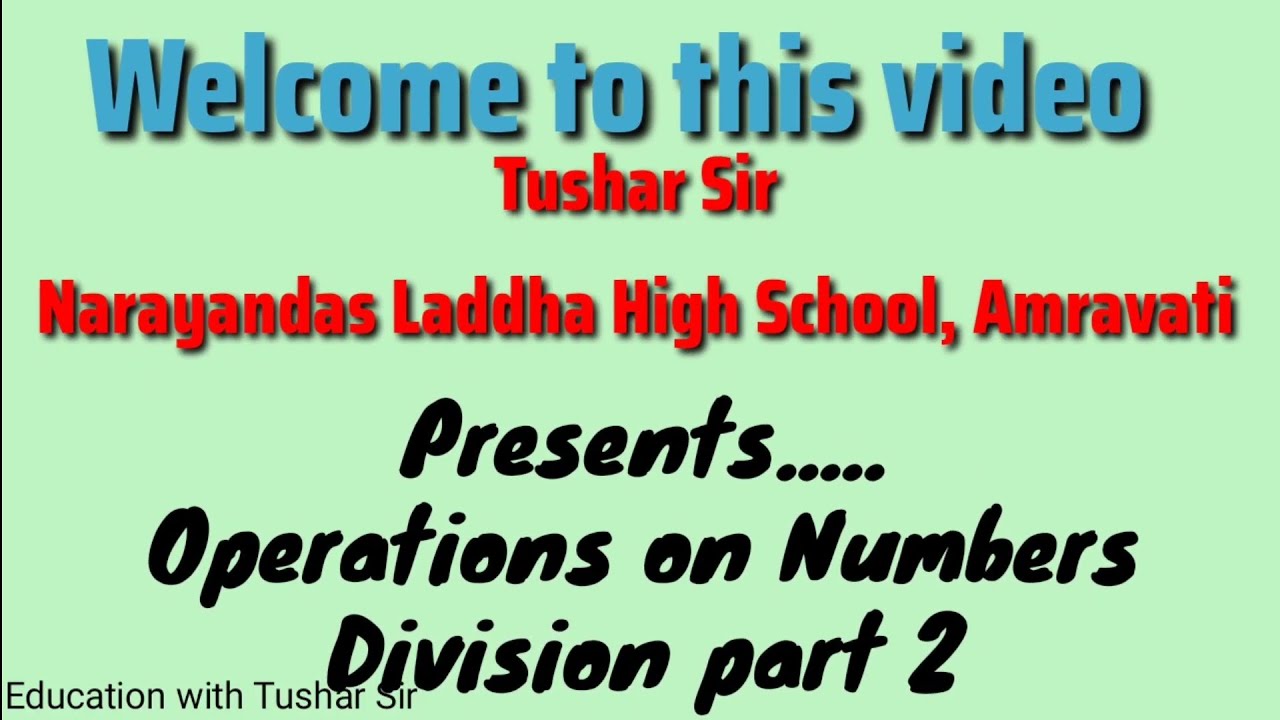Division Part 2 | भागाकार | Operation on Numbers | Basics of Mathematics | मराठीमध्ये - YouTube