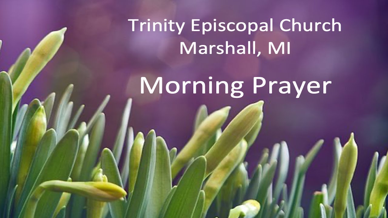 Trinity Sunday - Morning Prayer - YouTube