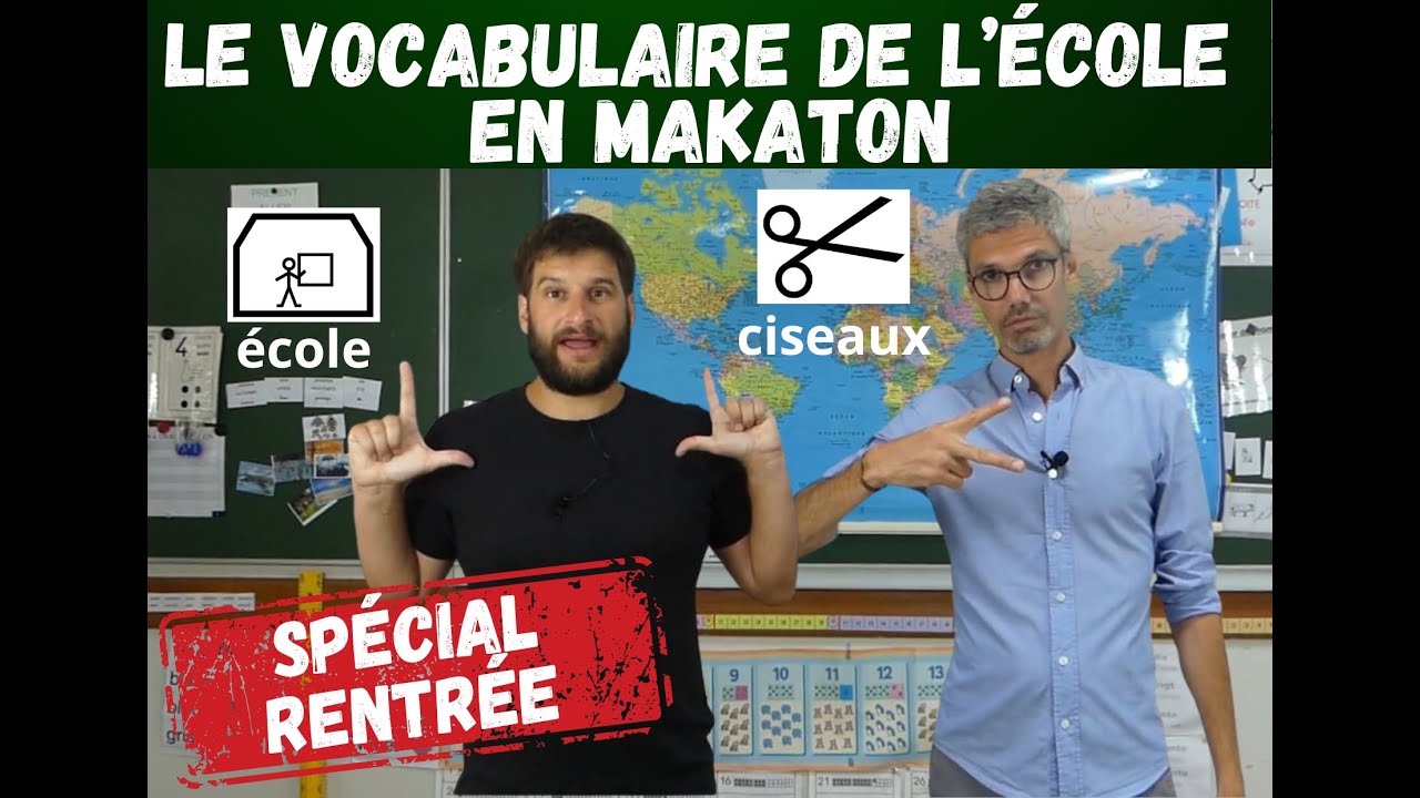 Le vocabulaire de l'école signé en Makaton! - YouTube