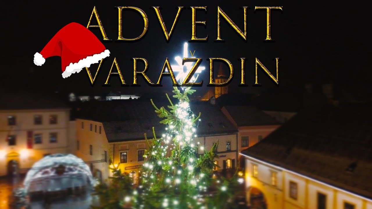Varazdin ADVENT '21 - Croatia - YouTube