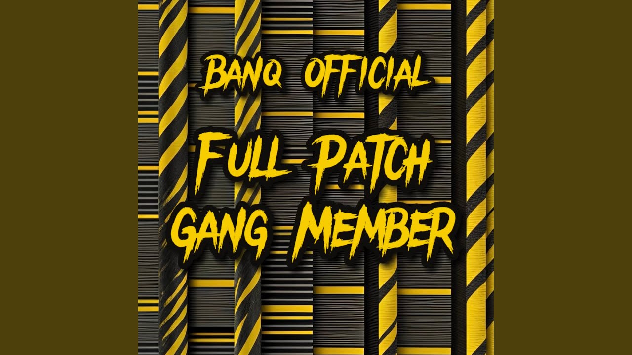 Full Patch Gang Member - YouTube
