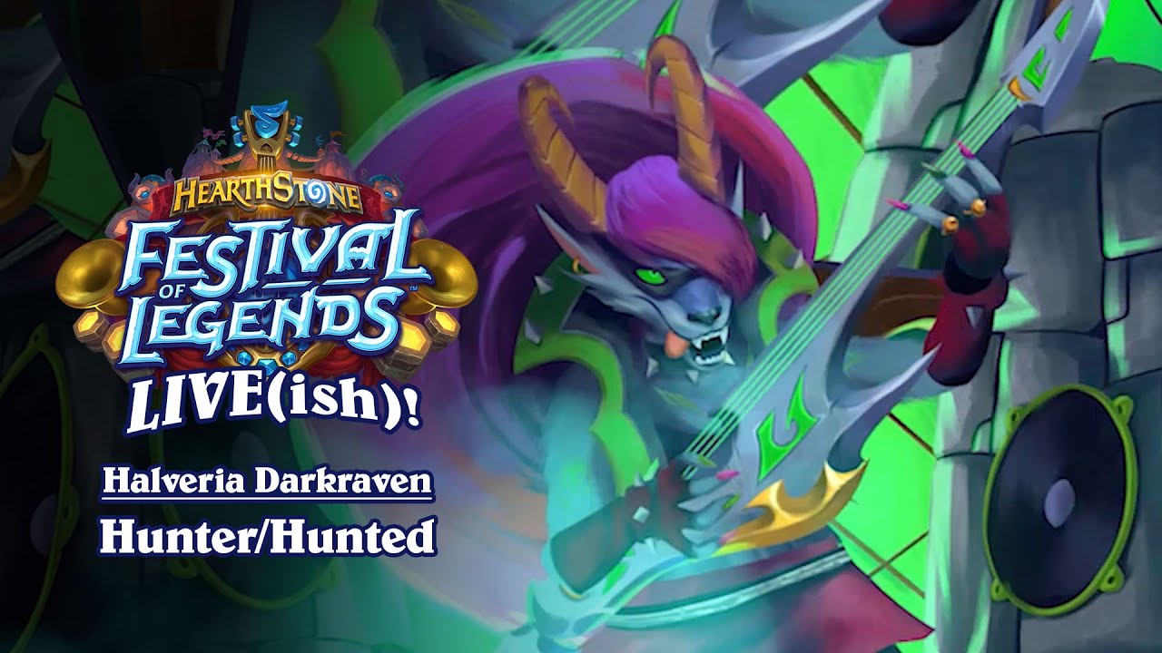 Hunter/Hunted - Halveria Darkraven | Festival of Legends Live(ish ...