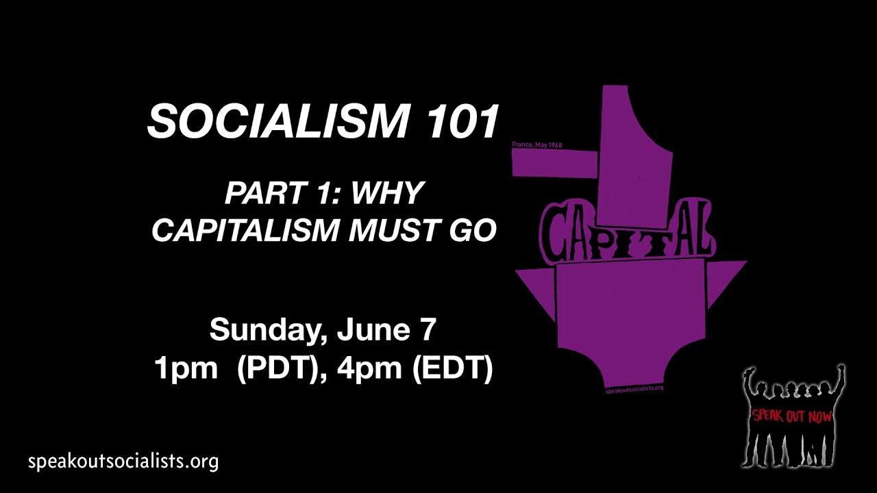 Socialism 101: Why Capitalism Must Go - YouTube