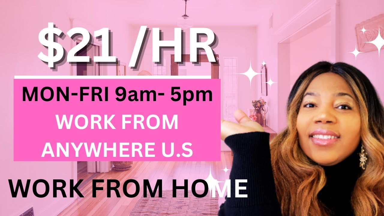Earn $21 Per hour, work from home Mondays thru Fridays from anywhere in ...