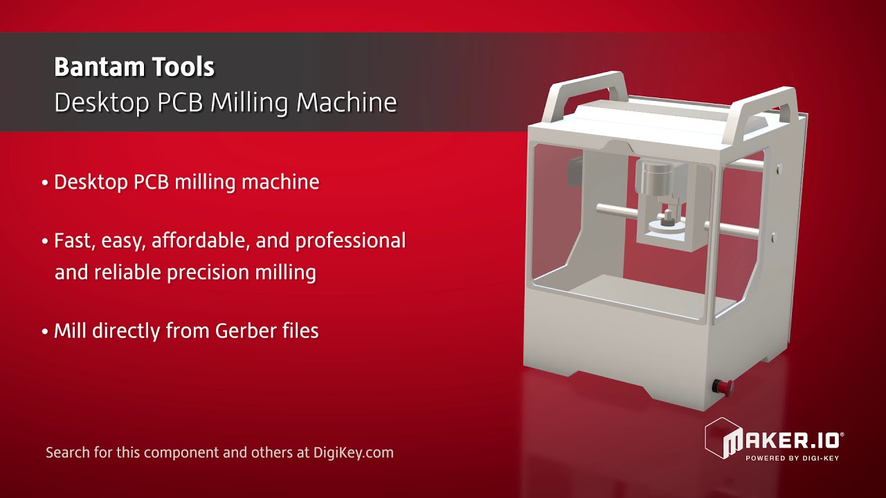 Bantam Tools Desktop PCB Milling Machine | Maker Minute - YouTube