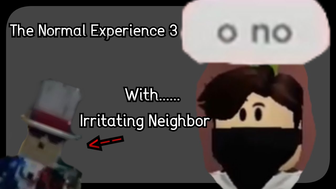 The Normal Roblox Experience 3 - YouTube