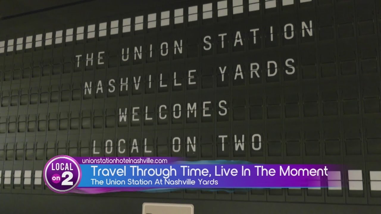 The Union Station Nashville Yards - YouTube