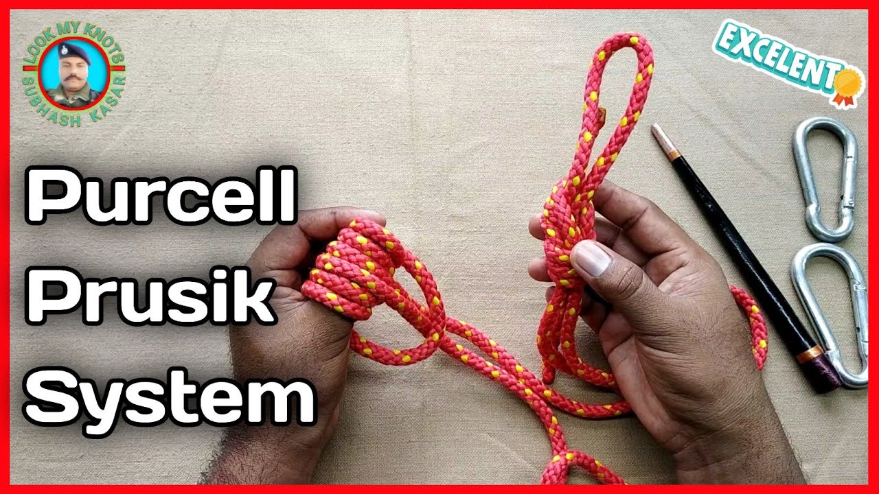 How to tie Purcell Prusik System ( पुरसील प्रुशिक सिस्टम को कैसे बनाये ...