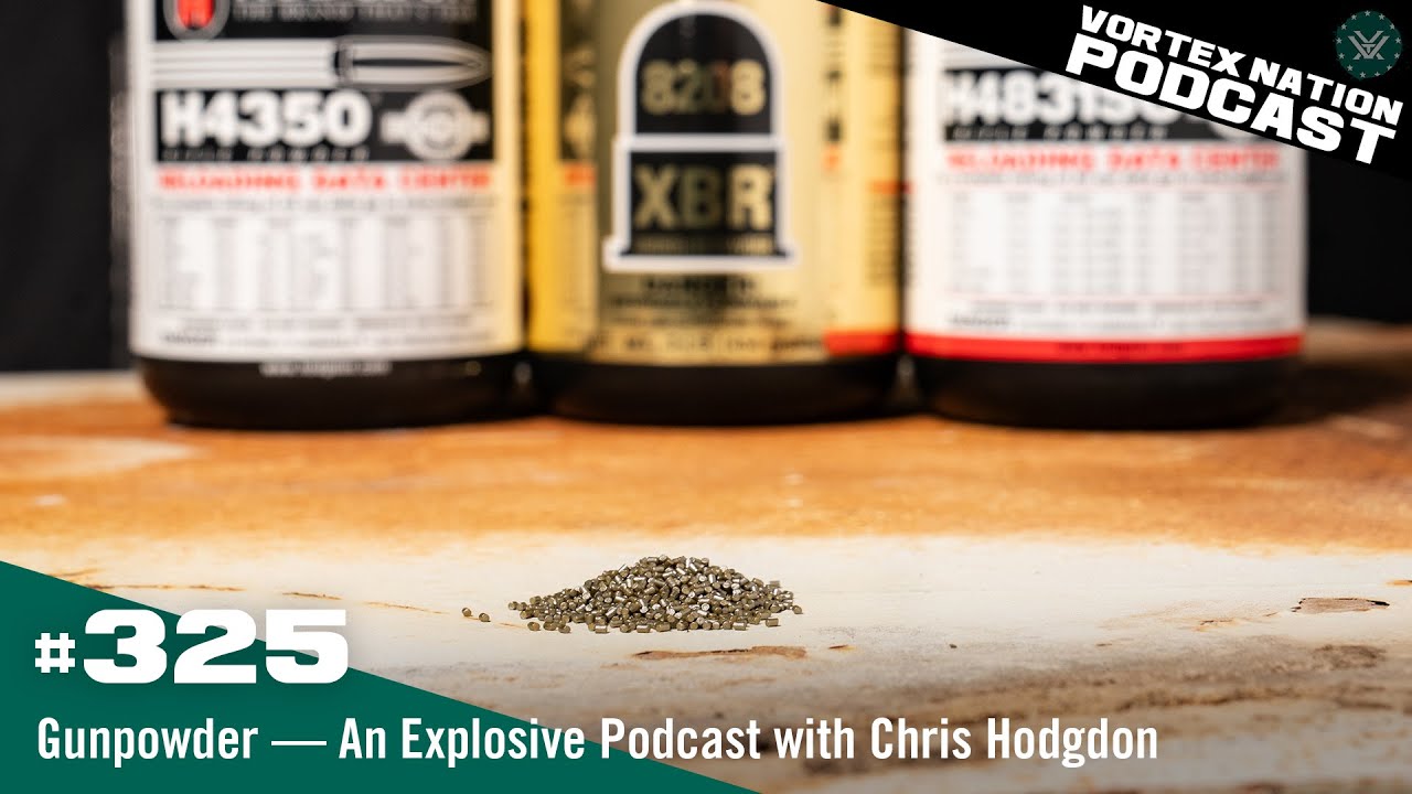 Ep. 325 | Gunpowder — An Explosive Podcast with Chris Hodgdon - YouTube