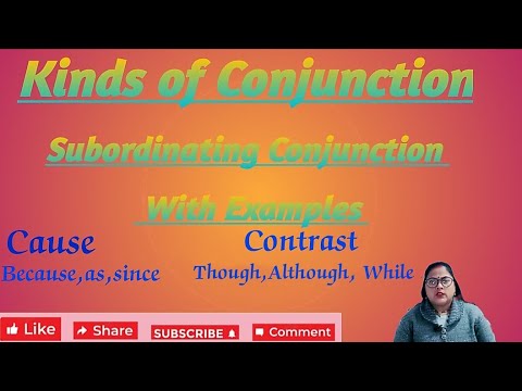 Kinds of Conjunction||Subordinating Conjunction||With examples||cause ...
