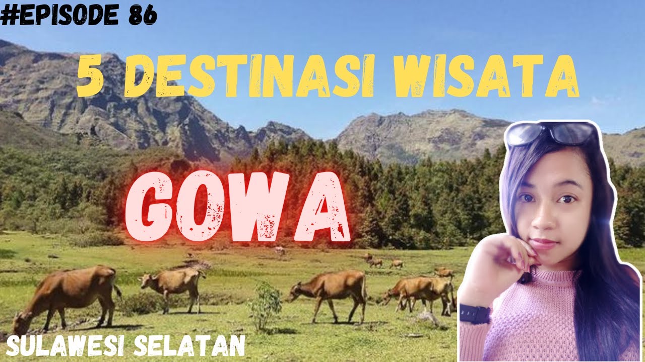 Tempat Wisata Gowa Terbaik 2021 - YouTube