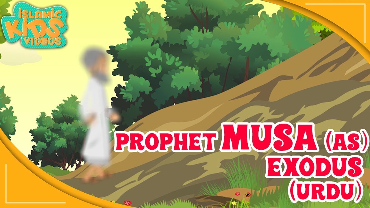 Prophet Stories In Urdu | Prophet Musa (AS) Story | Part 4 | Quran ...