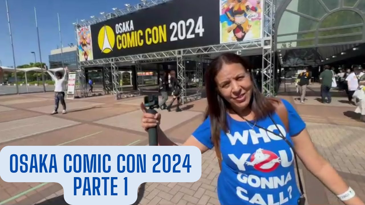 Osaka Comic Con 2024 - Parte 1 - YouTube