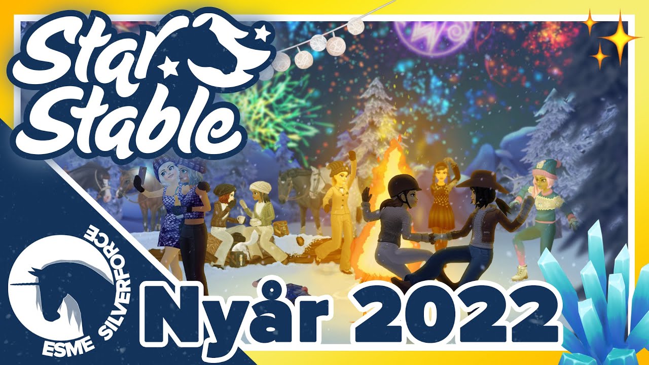 Nyår 2022 | Star Stable Online Vinter 2022 (BONUSAVSNITT) - YouTube
