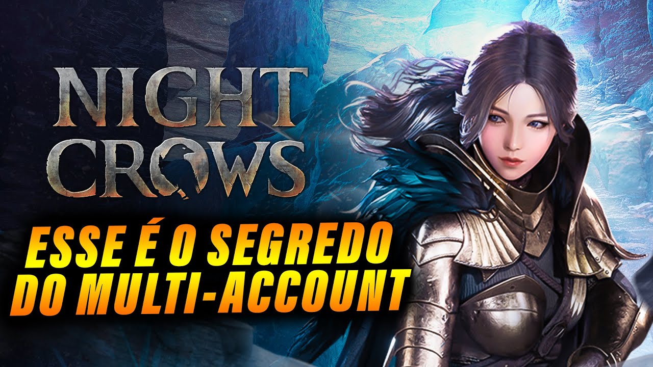 MULTI-ACCOUNT EM NIGHT CROWS SEM PREOCUPAÇÃO - YouTube