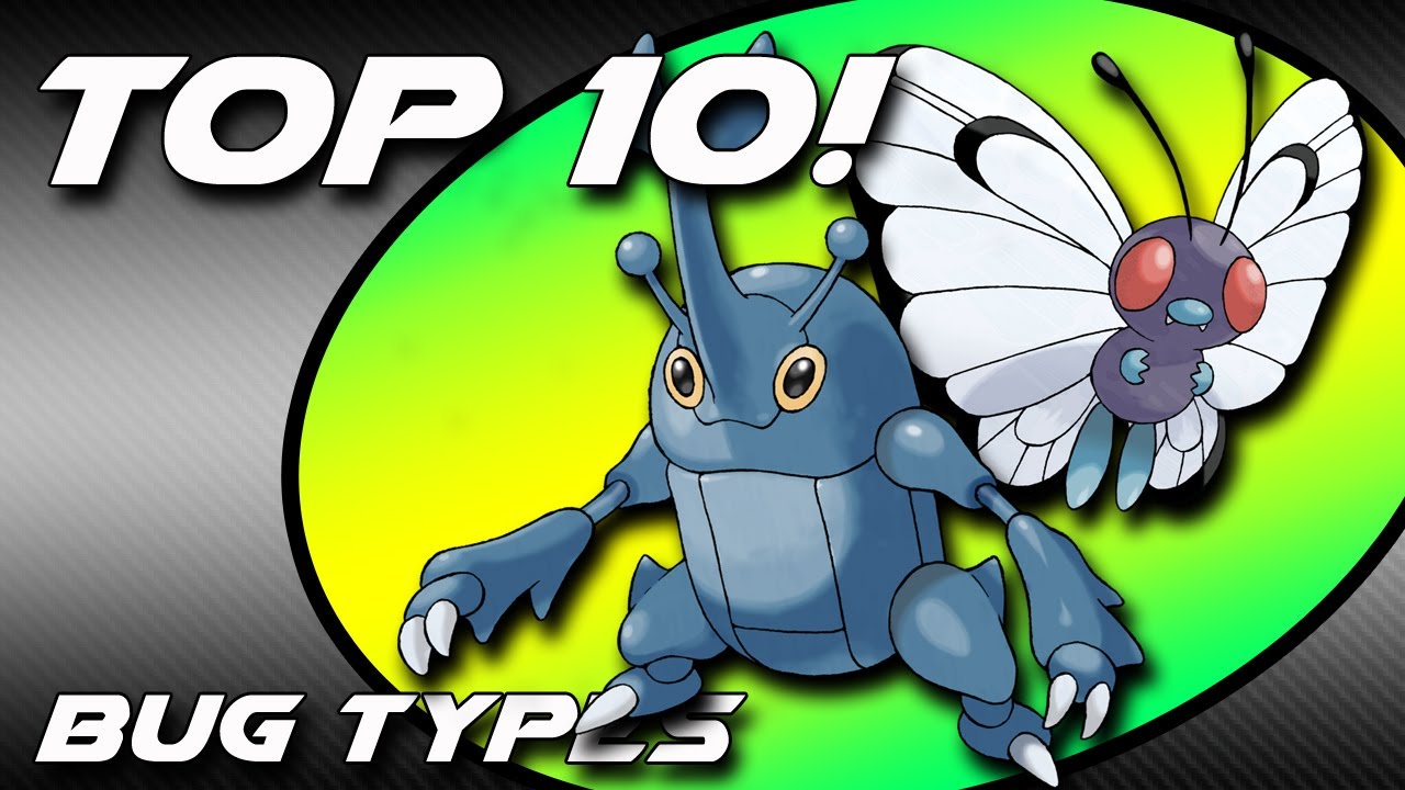 Top 10 Best Bug Types! - Pokemon Sword and Shield - YouTube