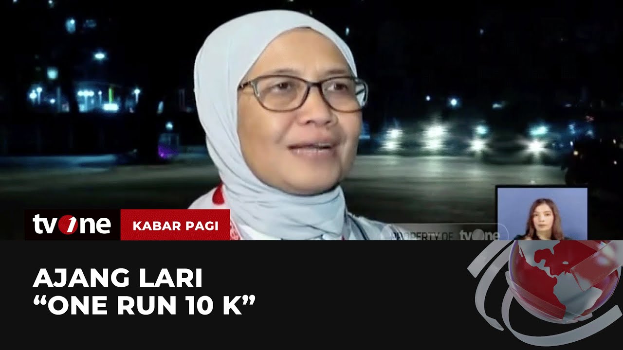 Penyelenggara 'One Run 10K' Melakukan Kalibrasi Rute | Kabar Pagi tvOne ...