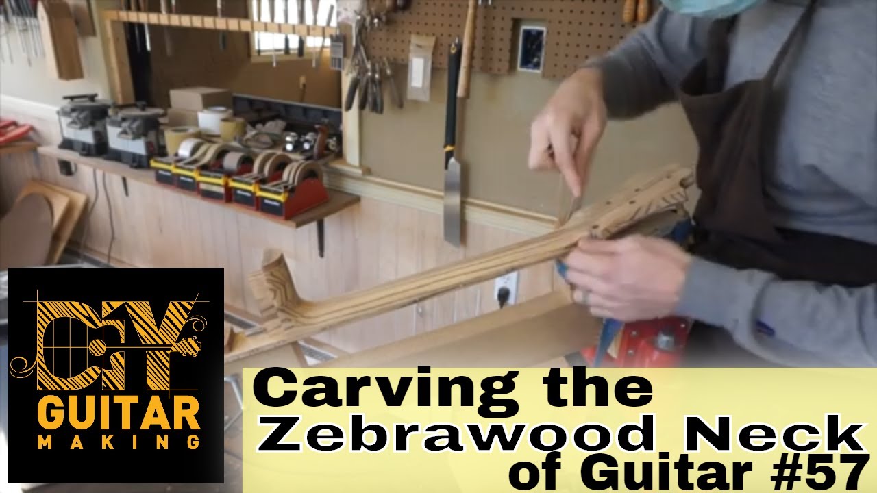 Carving the Zebrawood Neck of Guitar #57 - YouTube