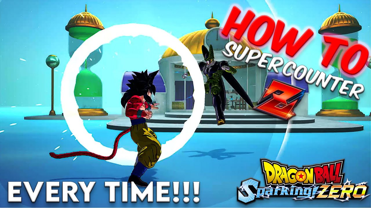 How To Super Counter CONSISTENTLY In Dragon Ball: Sparking! Zero - YouTube