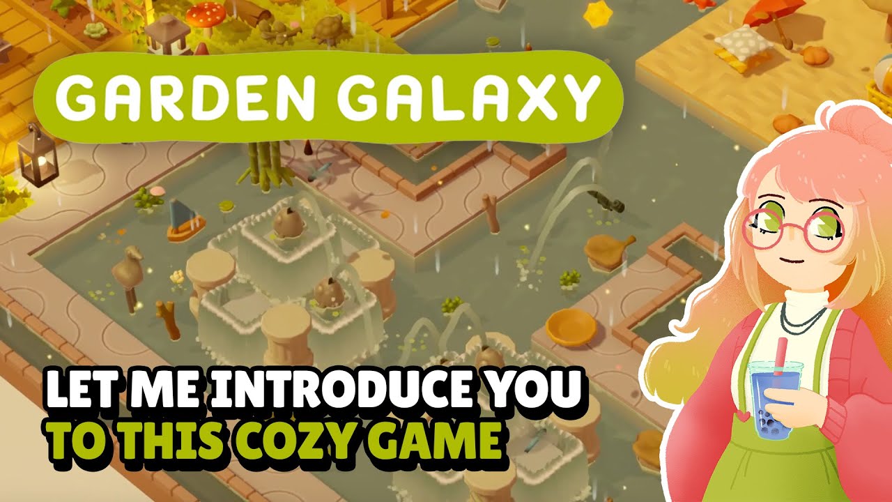 Let Me Introduce You To The Cozy, Idle, Sandbox Game, Garden Galaxy ...