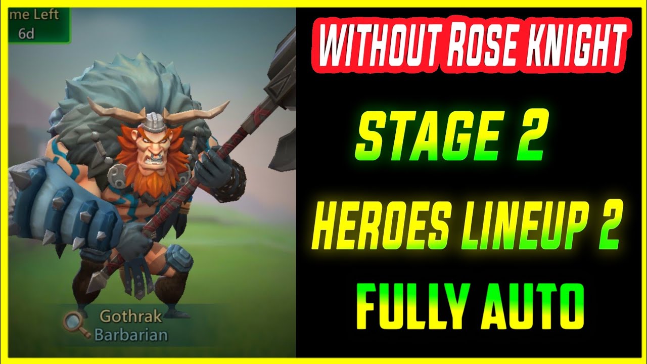 Limited challenge barbarian stage 2 full auto | without Rose knight lineup2 | lords mobile - YouTube