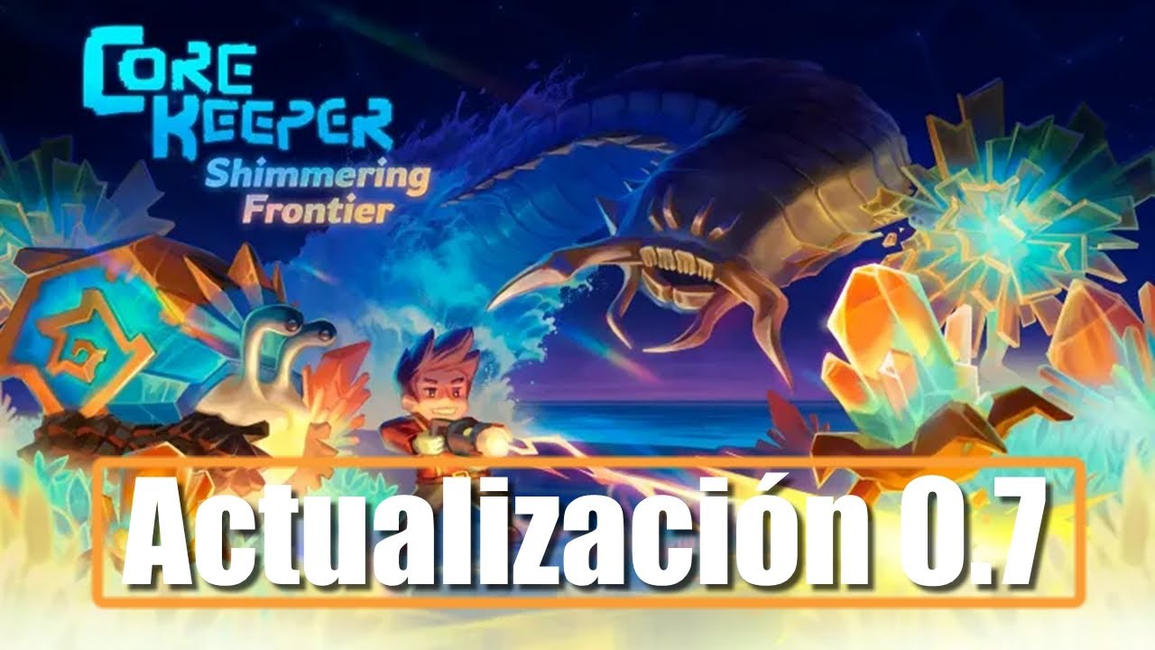 CORE KEEPER | 💎Actualización 0.7. - La Frontera Refulgente ️| Noticias ...