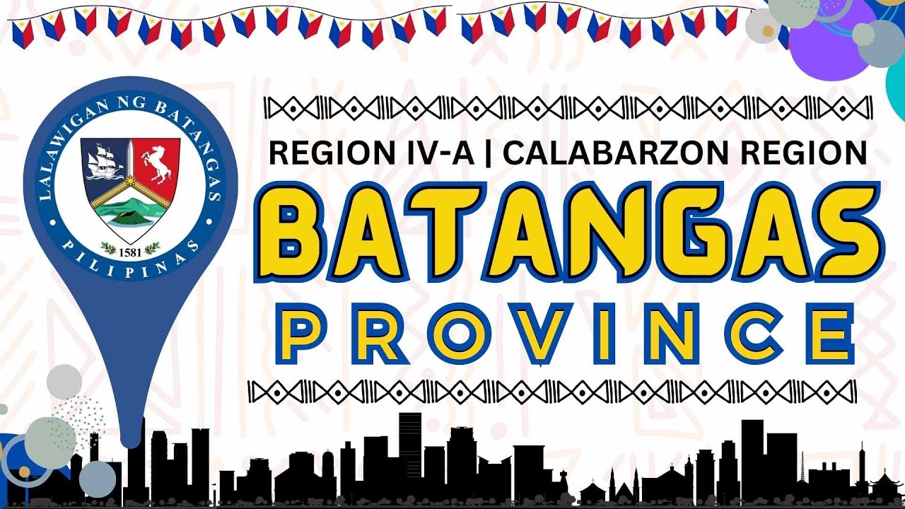 Province of Batangas, Region IV-A - CALABARZON Region | PHILIPPINE ...