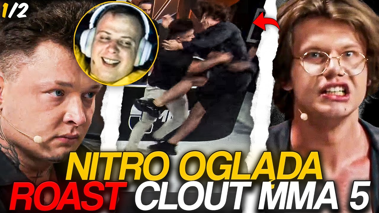 NITRO OGLĄDA ROAST CLOUT MMA 5 | NATAN, CAMERABOY, SEQUENTO, KAPITAN ...