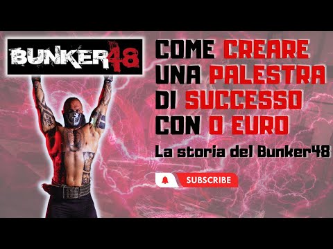 Come creare una palestra di successo con Zero euro. La storia del Bunker48