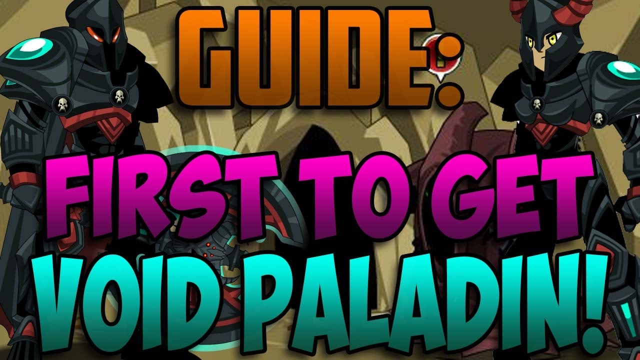 ~Aqw~ New VOID PALADIN Complete Armor Set!! - How to Get Void Light of ...