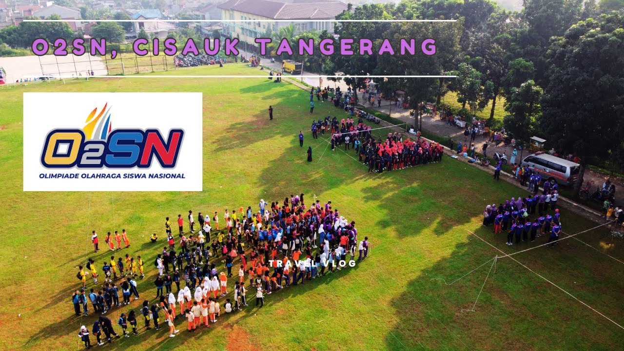 KEMERIAHAN LOMBA 02SN KEC. CISAUK TANGERANG BANTEN. - YouTube