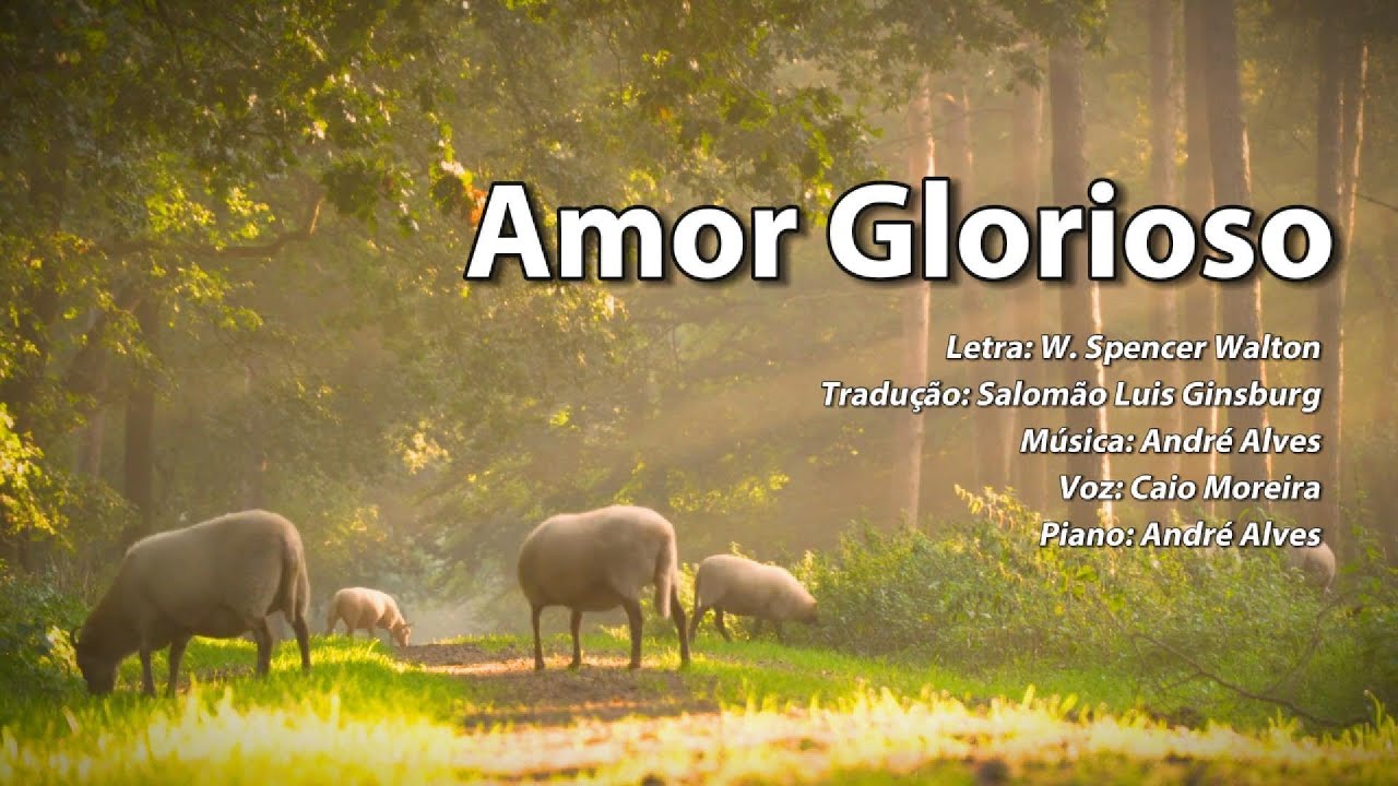 Amor Glorioso - André Alves e Caio Moreira - #65 Hinos de Louvor III ...