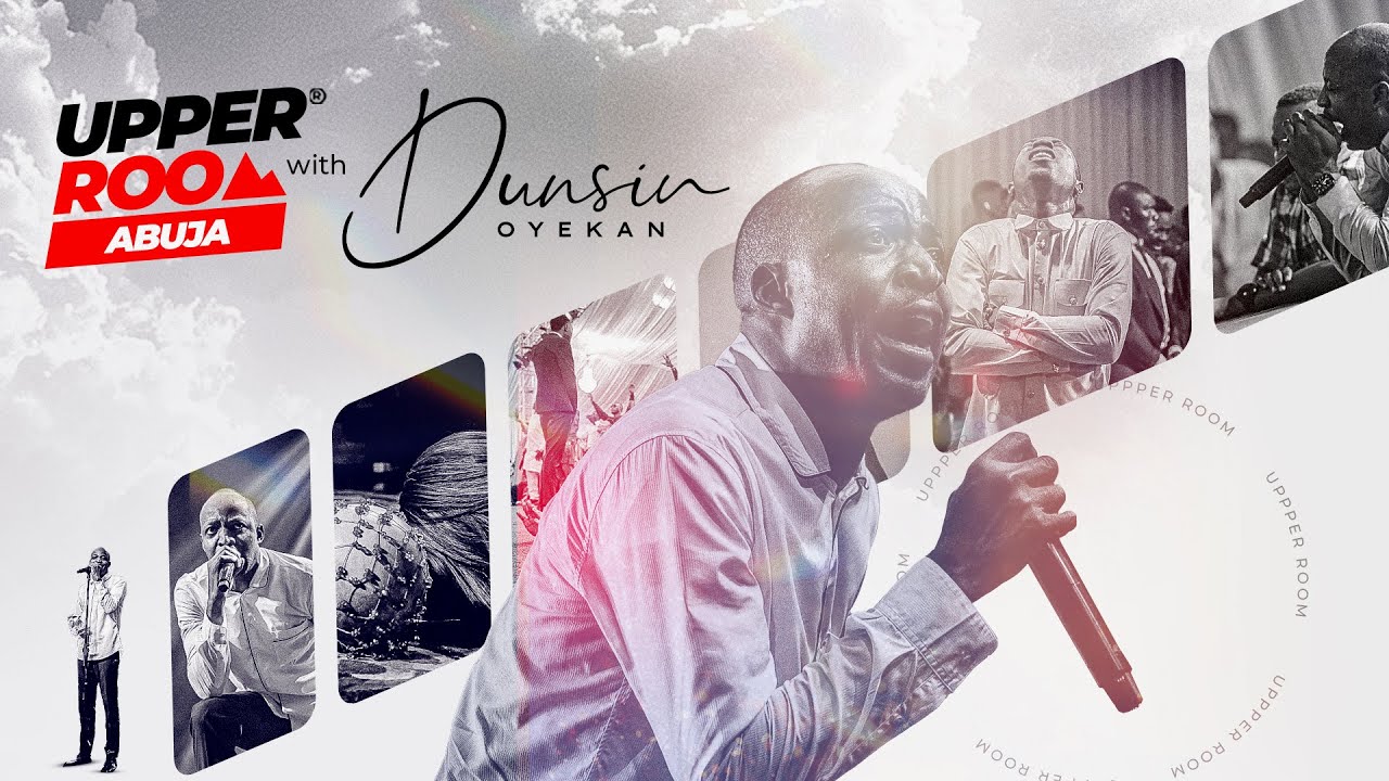 UPPER ROOM | Worship Experience with DUNSIN OYEKAN| 21ST JUNE 2024 # ...