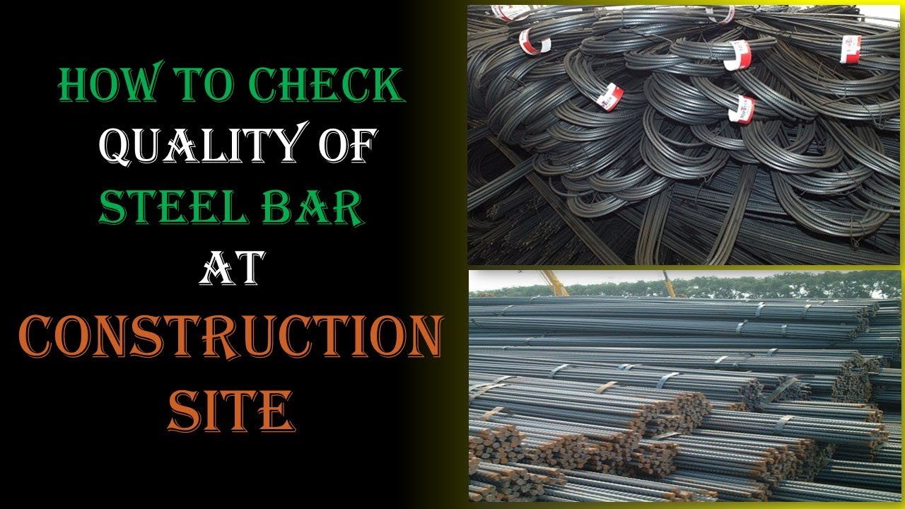 How To check Quality of steel bar at Construction Site BY CIVIL GURUJI ...