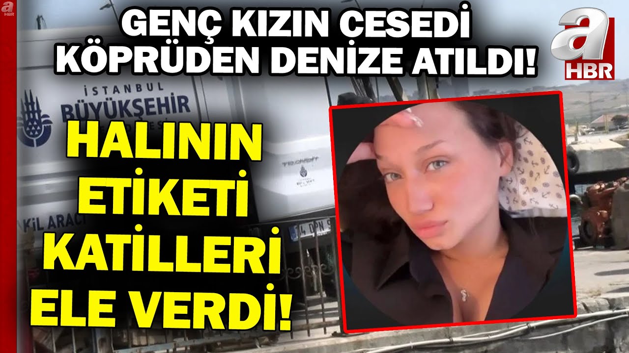 24 Yaşındaki Sedef Güler Cinayet Kurbanı! Şüphelilerden Birinin İfadesi ...