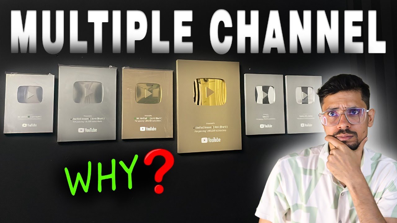 Why I Use Multiple YouTube Channels #verifiedyt @Verified_Amit - YouTube