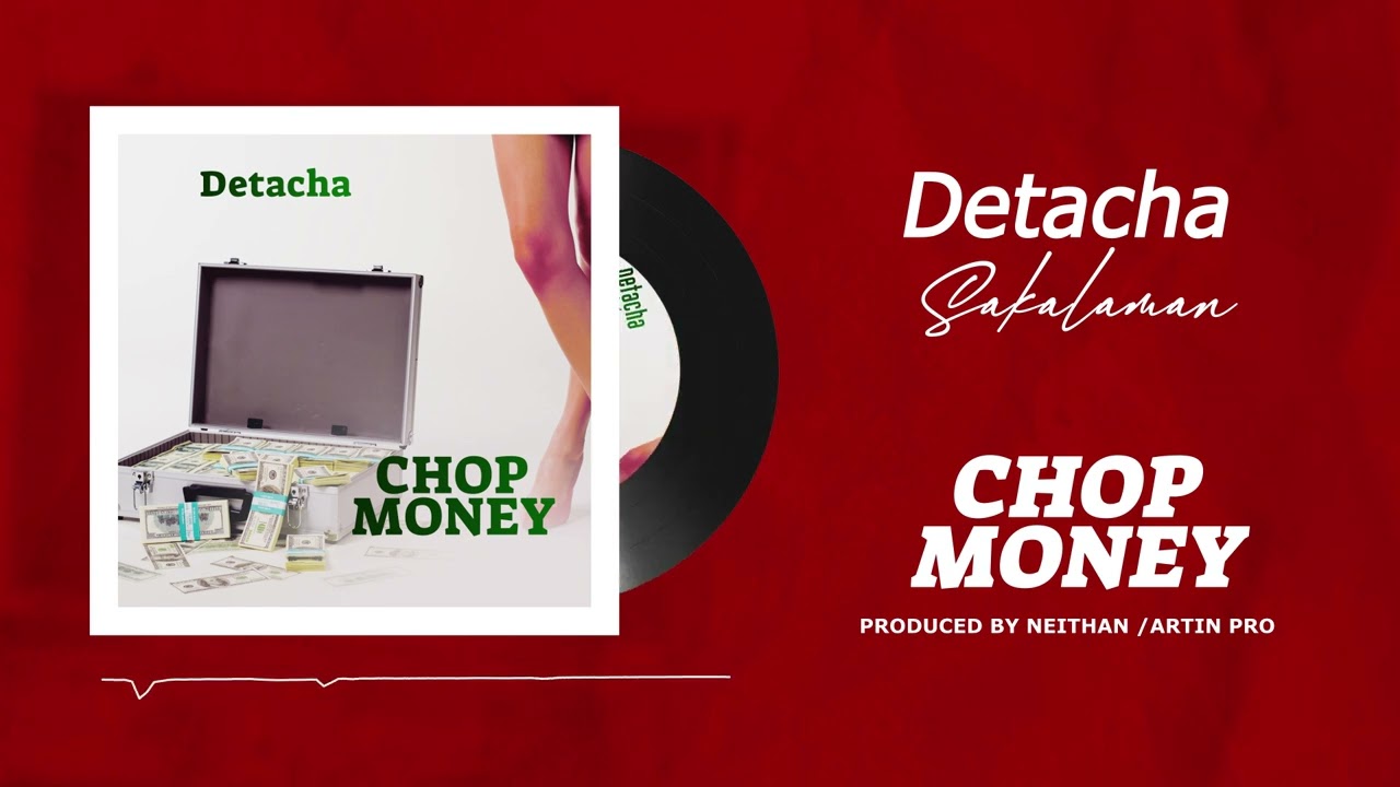 Detacha - Chop Money (Official HQ Audio) - YouTube