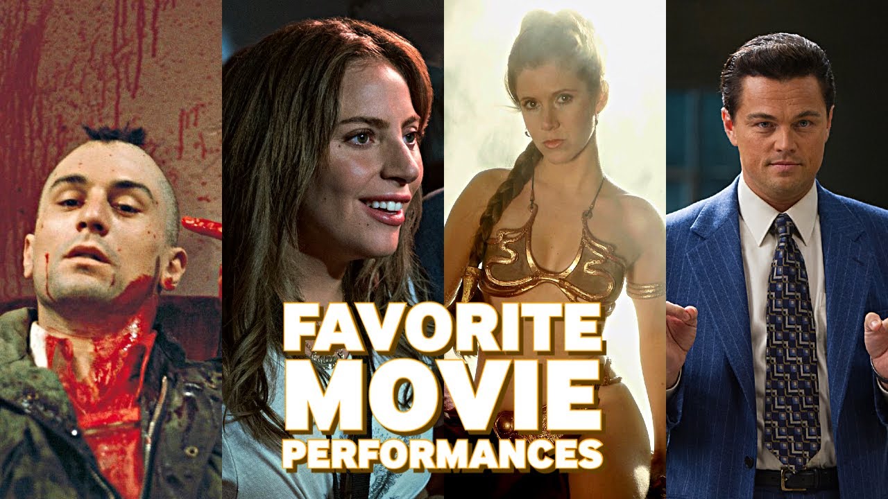 My Top 30 Favorite Movie Performances - YouTube