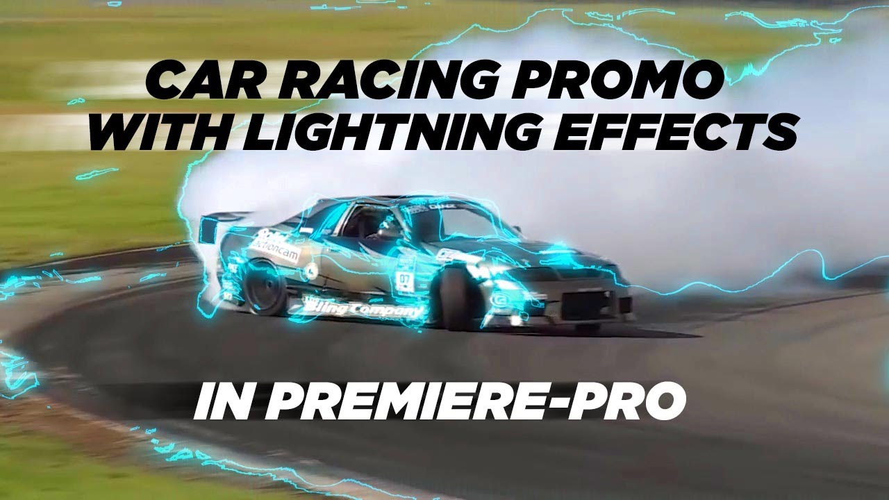 Racing Promo in Premiere (Lightning Effect + Track Matte) - YouTube