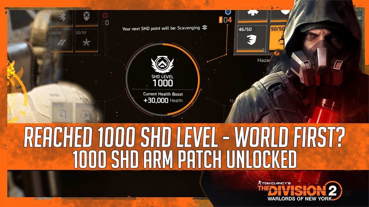 Reached 1000 SHD Level & SHD Operative PATCH | Division 2 | World First 1000? - YouTube