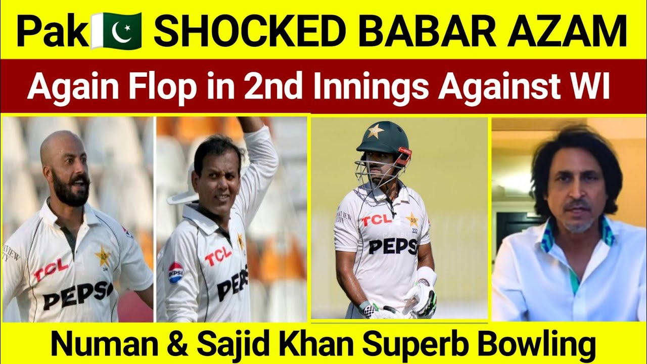 Pak Media Shocked On Babar Azam Failed Again in 2nd Innings Against Wi ...