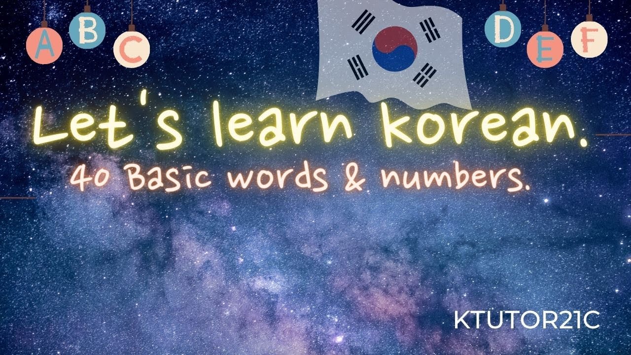 Let's learn Korean easily while listening to it while sleeping. korean basic words and numbers ...