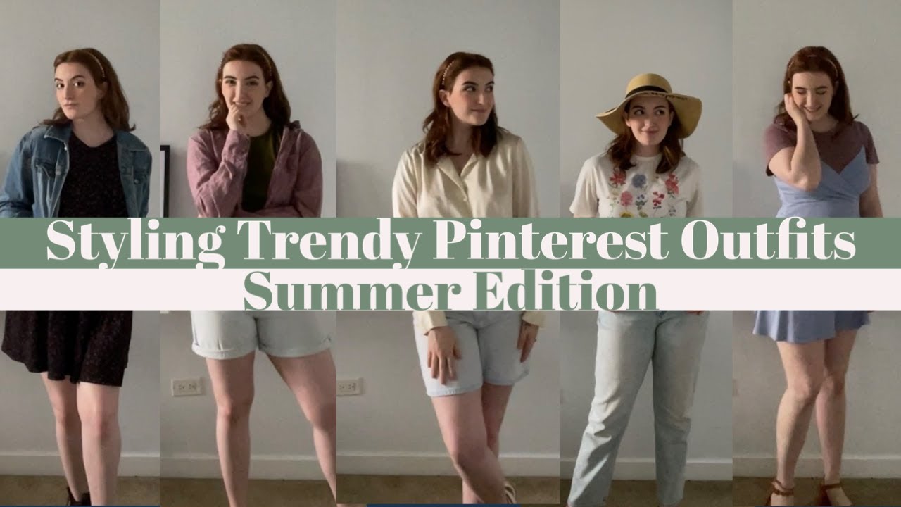 Recreating Trendy Pinterest Outfits for Summer! - YouTube