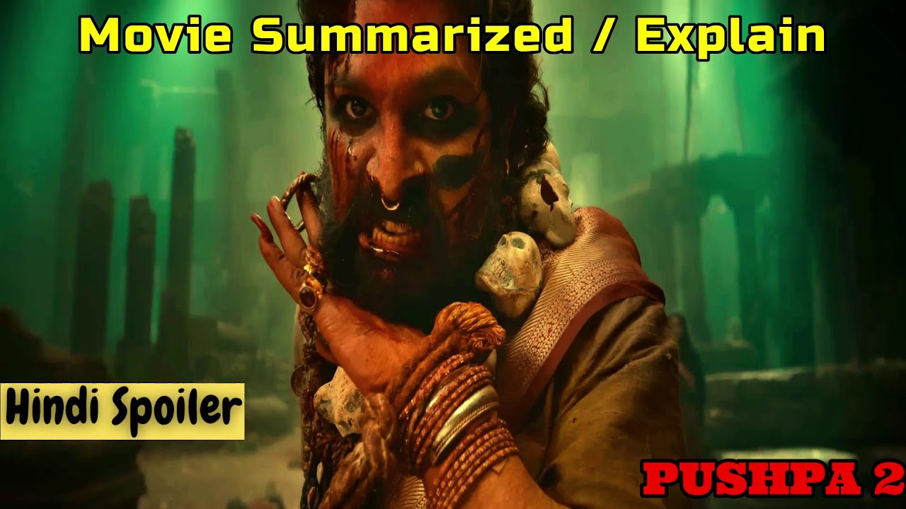 Pushpa 2 : The Rule Movie Story Summarized / Explained / Storyline ...