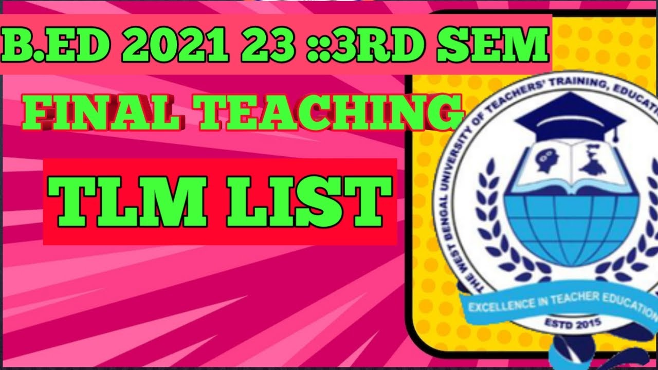 B.ED FINAL TEACHING : TLM LIST / B.ED 3RD SEM - YouTube
