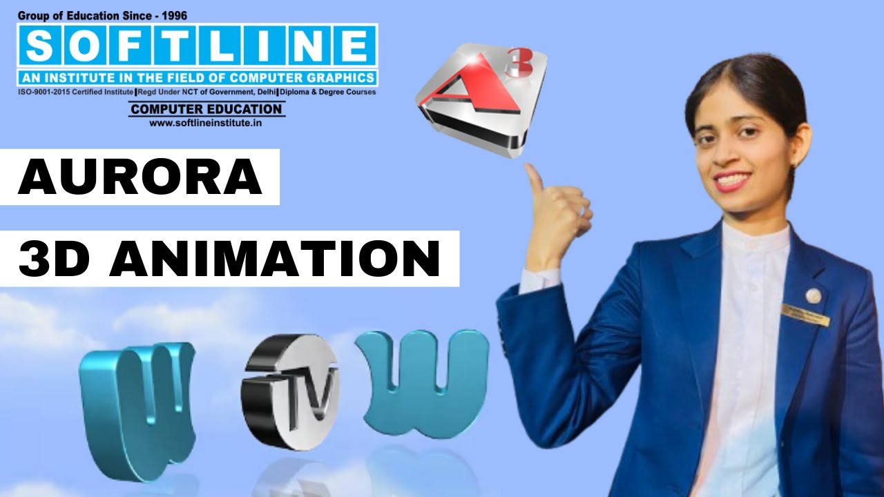 INTRODUCTION TO AURORA 3D ANIMATION BY KAREENA MAM FOR SOFTLINE STUDENTS - YouTube